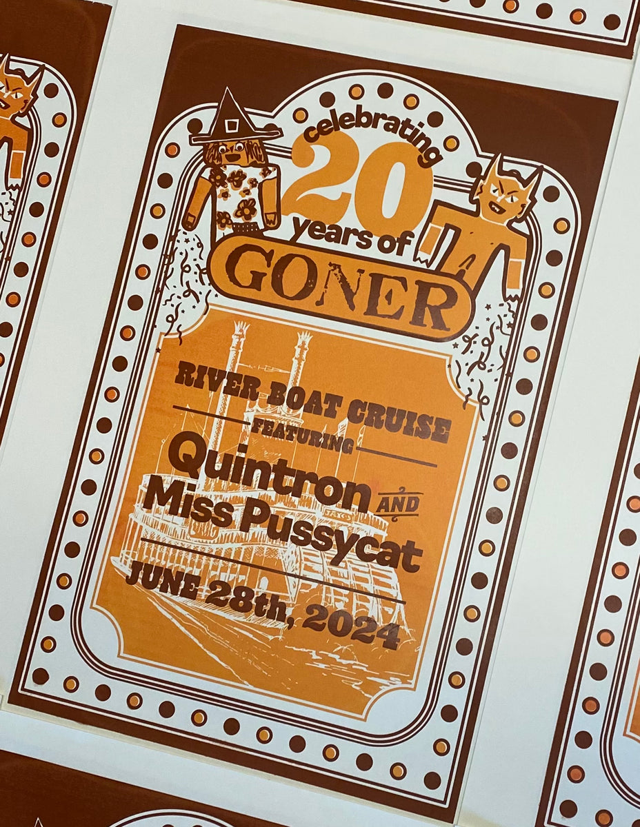 QUINTRON RIVERBOAT CRUISE / Goner 20th Birthday Celebration Poster By ...