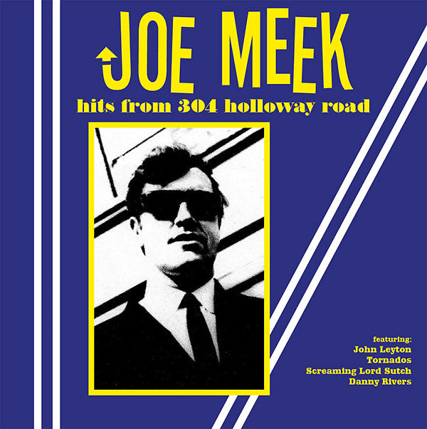 Joe Meek - Hits From 304 Holloway Road – Goner Records