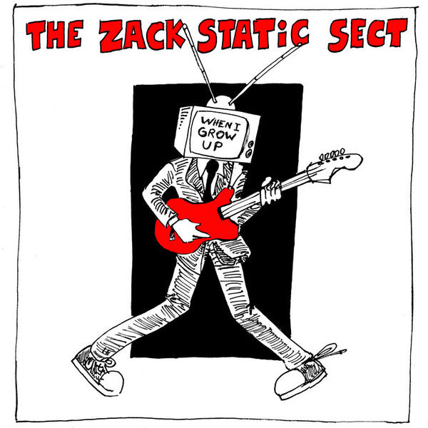 Zack Static Sect - When I Grow Up LP – Goner Records